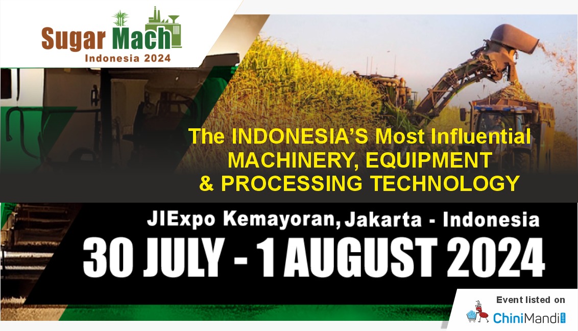 SugarMach Indonesia 2024 - ChiniMandi Sugar Events
