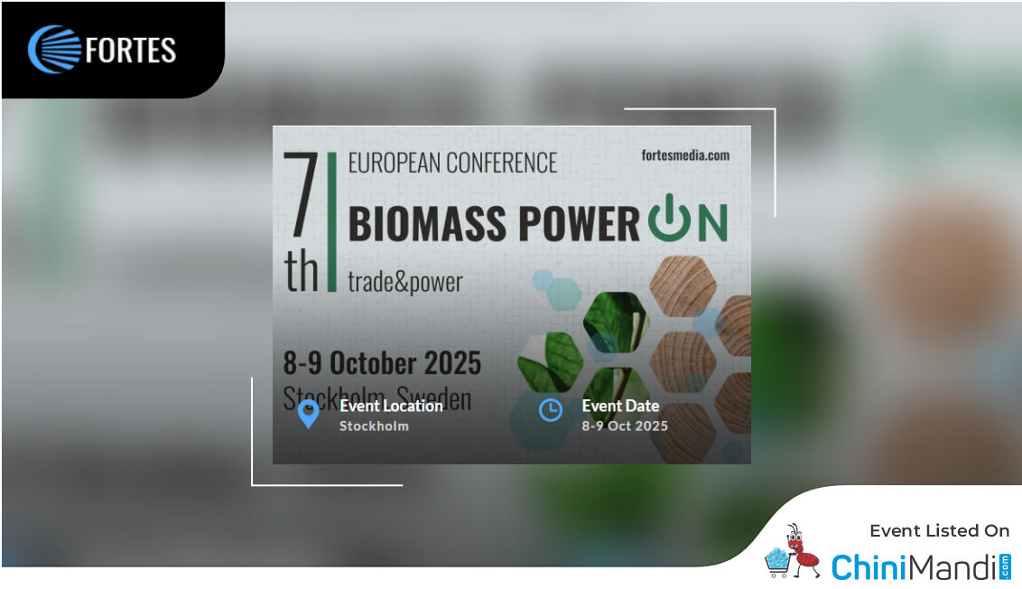 7th European Conference Biomass PowerON - ChiniMandi Sugar Events